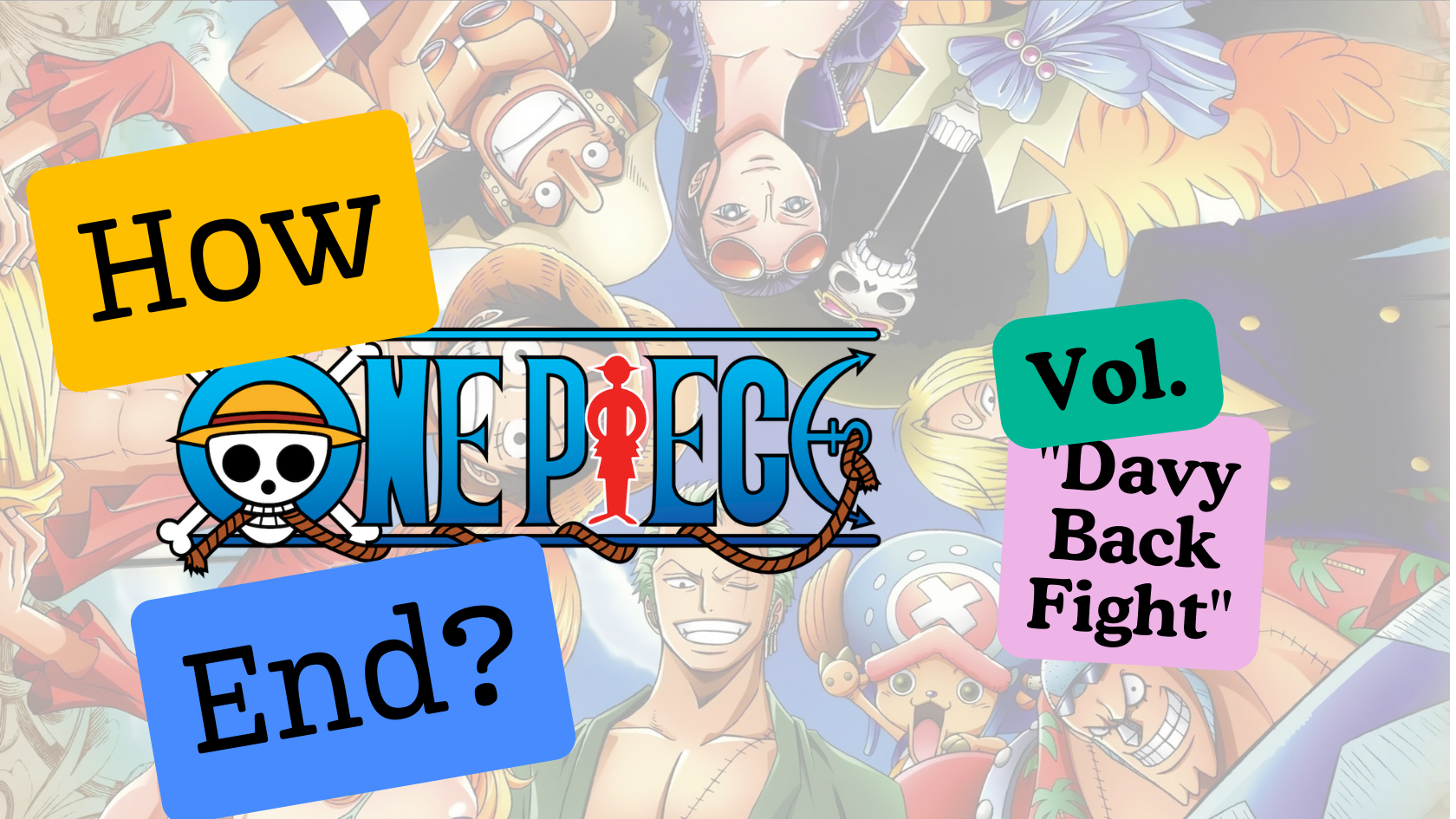 How Did the Vol. "Davy Back Fight" of One Piece Manga End - End Blogger
